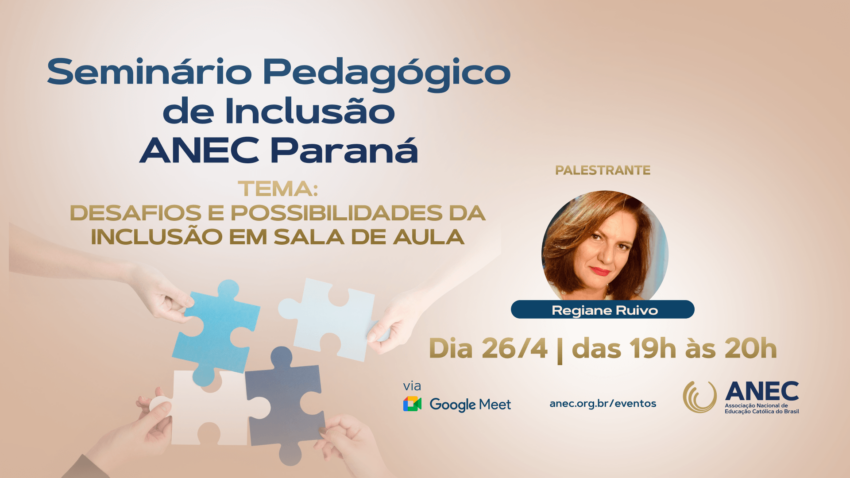 Seminário Pedagógico de Inclusão ANEC PR - ANEC